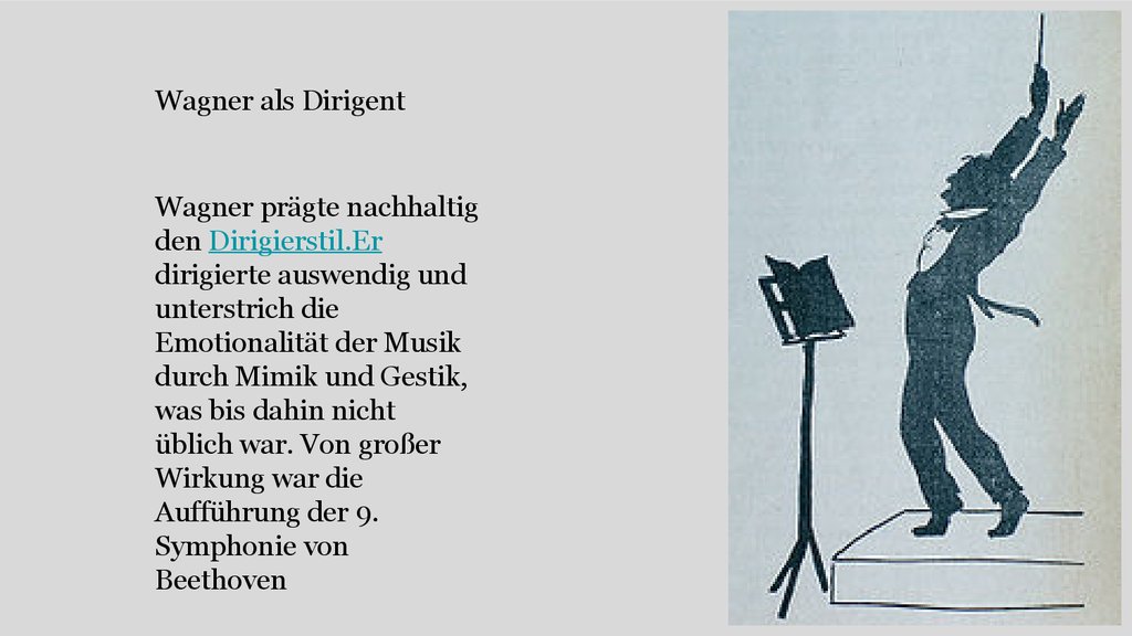 Wilhelm Richard Wagner - презентация онлайн