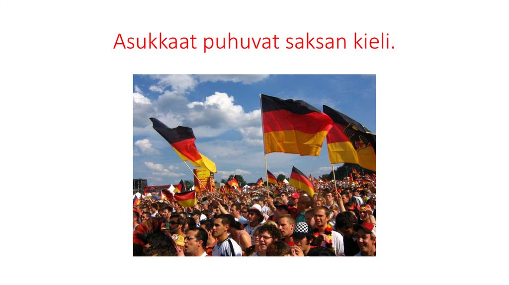 Saksa on suurin maa Euroopassa - online presentation